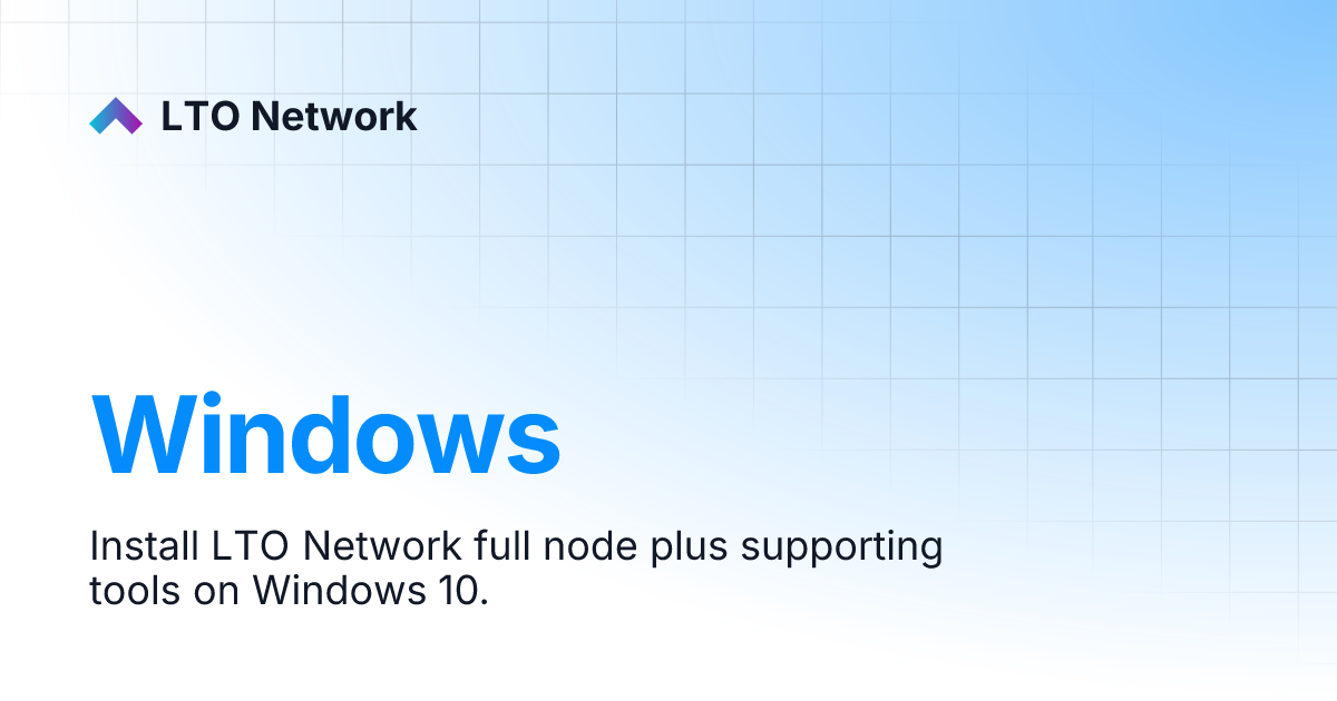 Windows | LTO Network